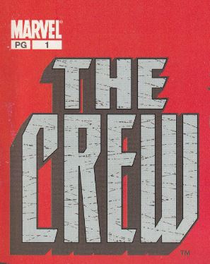 The Crew – BACK ISSUE CENTRAL
