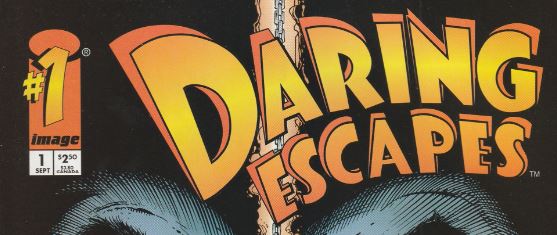 Daring Escapes – BACK ISSUE CENTRAL
