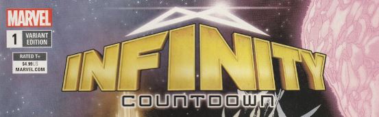 Infinity Countdown – BACK ISSUE CENTRAL