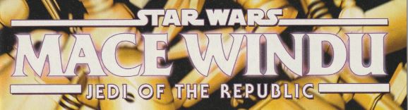 Star Wars: Mace Windu – BACK ISSUE CENTRAL