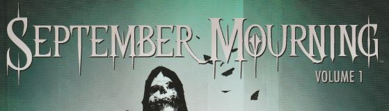 September Mourning – BACK ISSUE CENTRAL