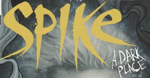 Spike – BACK ISSUE CENTRAL